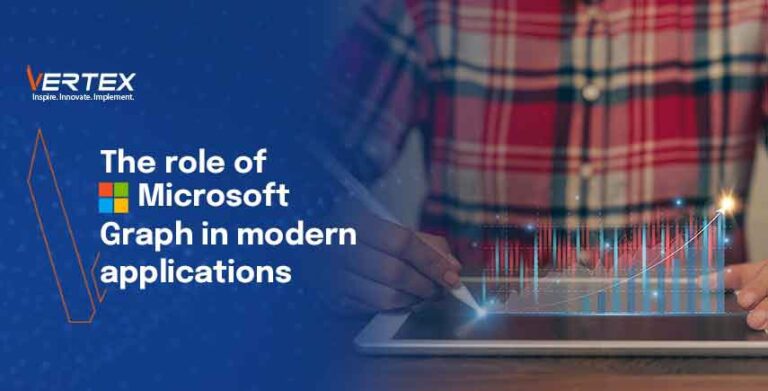 The Role Of Microsoft Graph In Modern Applications