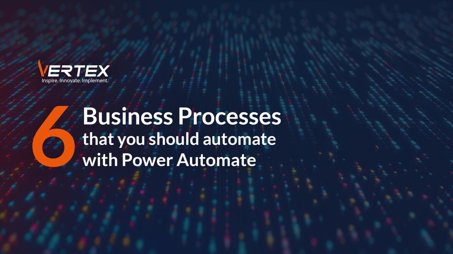 Power Automate Workflows - 6 Business Processes to Automate